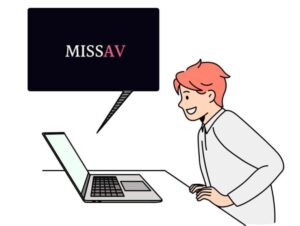 【検証済】missAVを日本から見る方法！画面が真っ暗になって見れないエラーをVPNで解決 - VPNファン！